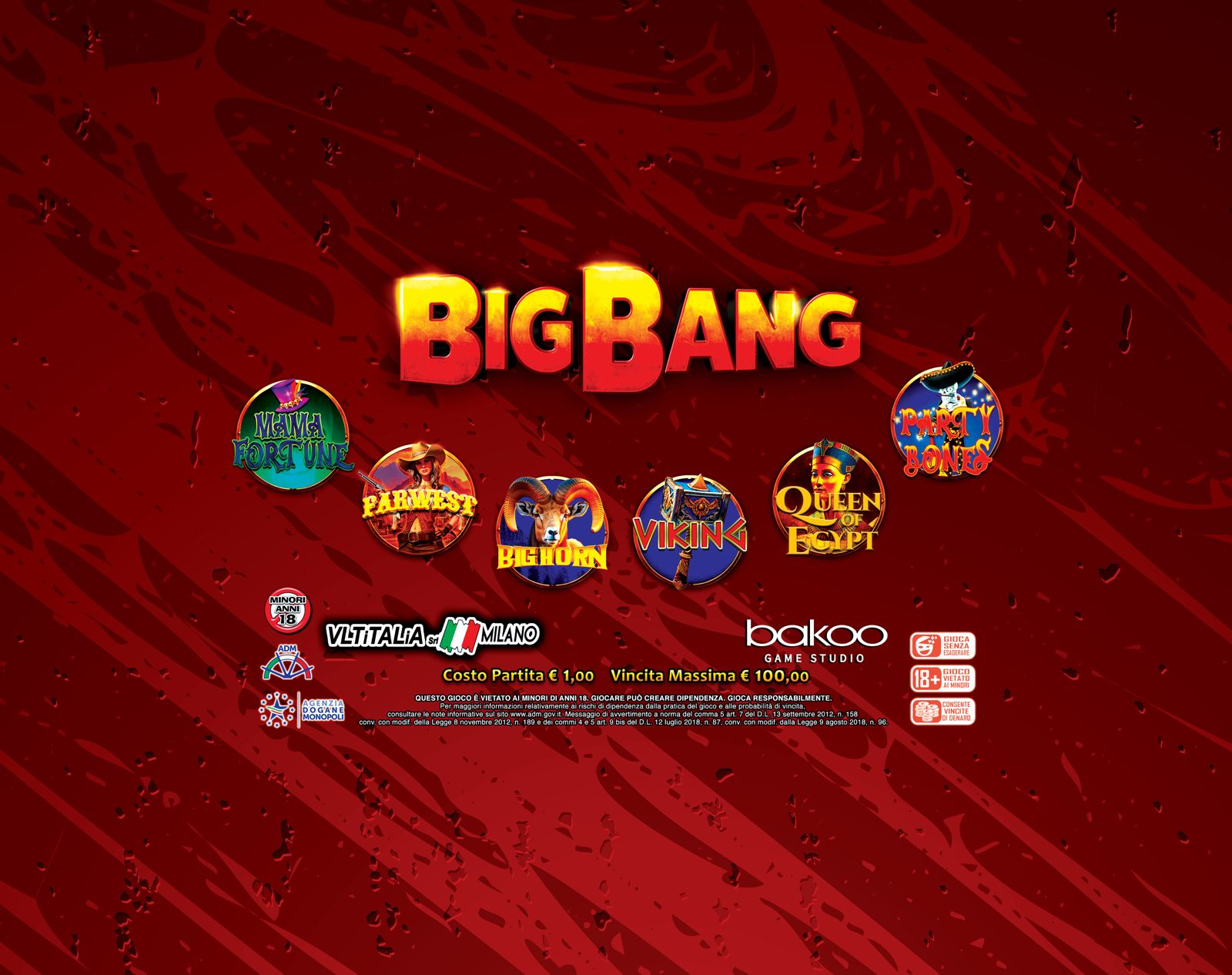 BIG BANG VLT ITALIA